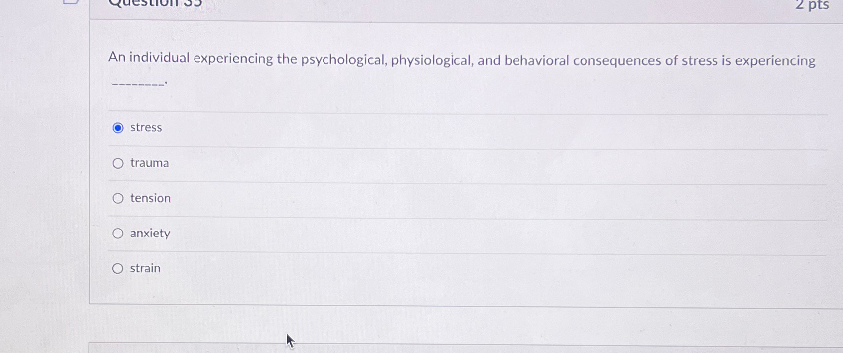 Solved An individual experiencing the psychological, | Chegg.com