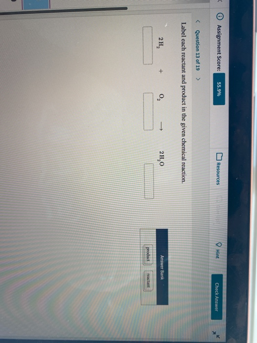Solved Assignment Score: 55.9% Resources Hint Check Answer
