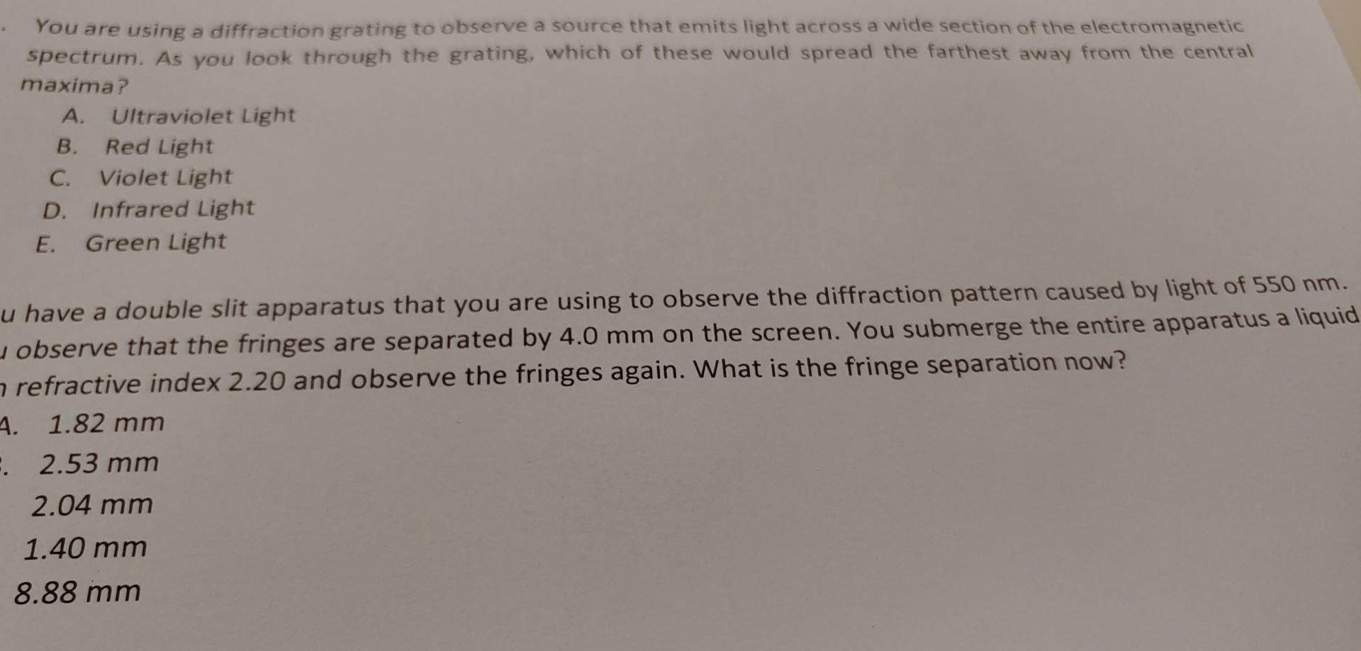 Solved You are using a diffraction grating to observe a | Chegg.com