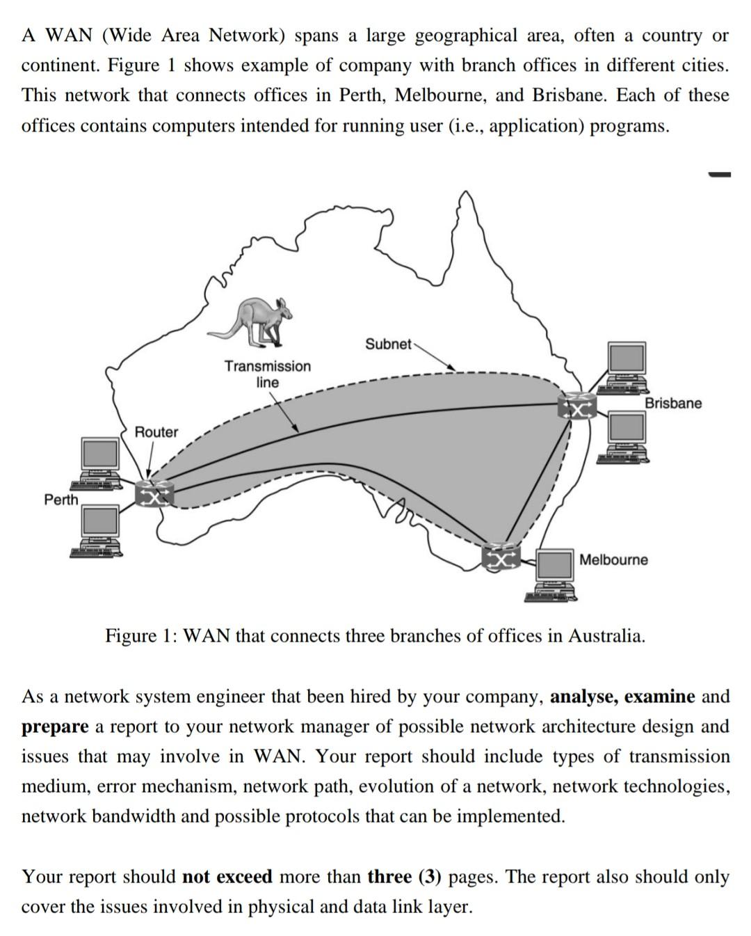 Solved A WAN (Wide Area Network) spans a large geographical | Chegg.com