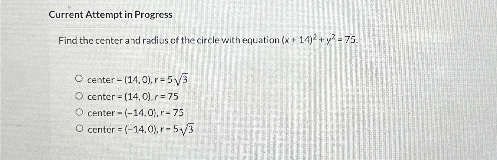 Solved Current Attempt in ProgressFind the center and radius | Chegg.com