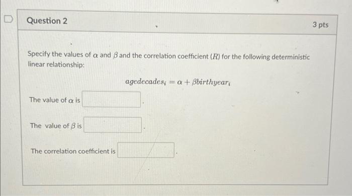Solved Deterministic Linear Relationships A deterministic | Chegg.com