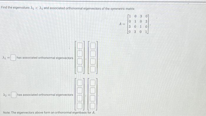 Solved Find the eigenvalues λ1