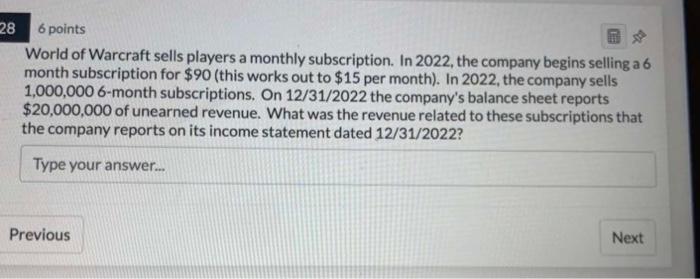 Solved 28 6 points World of Warcraft sells players a monthly | Chegg.com