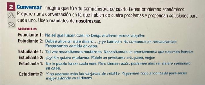 Conversar Imagina que tú y tu compañero/a de cuarto | Chegg.com