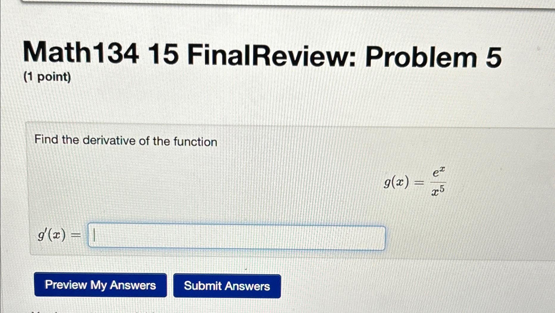 Solved Math134 15 ﻿FinalReview: Problem 5(1 ﻿point)Find the | Chegg.com