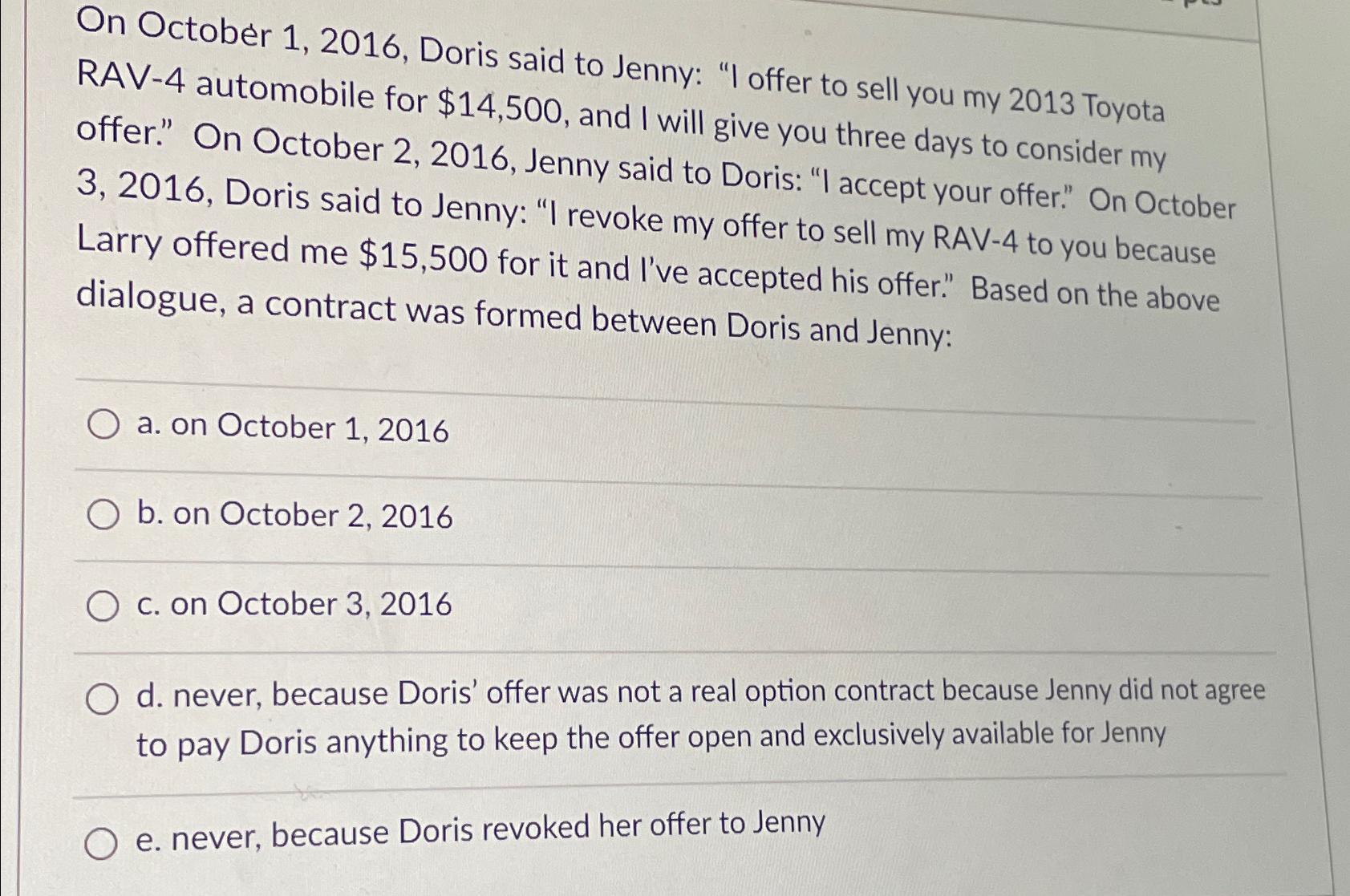 Solved On October 1, 2016, ﻿Doris said to Jenny: "I offer to | Chegg.com