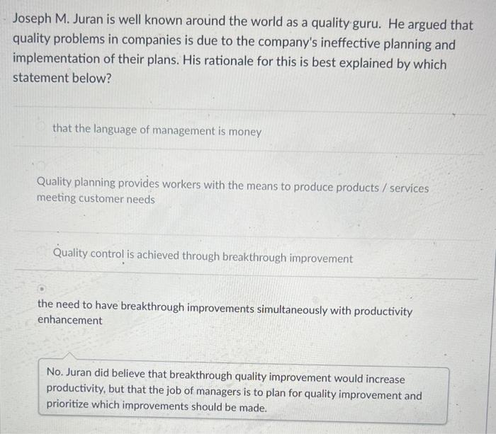 Solved Joseph M. Juran is well known around the world as a | Chegg.com
