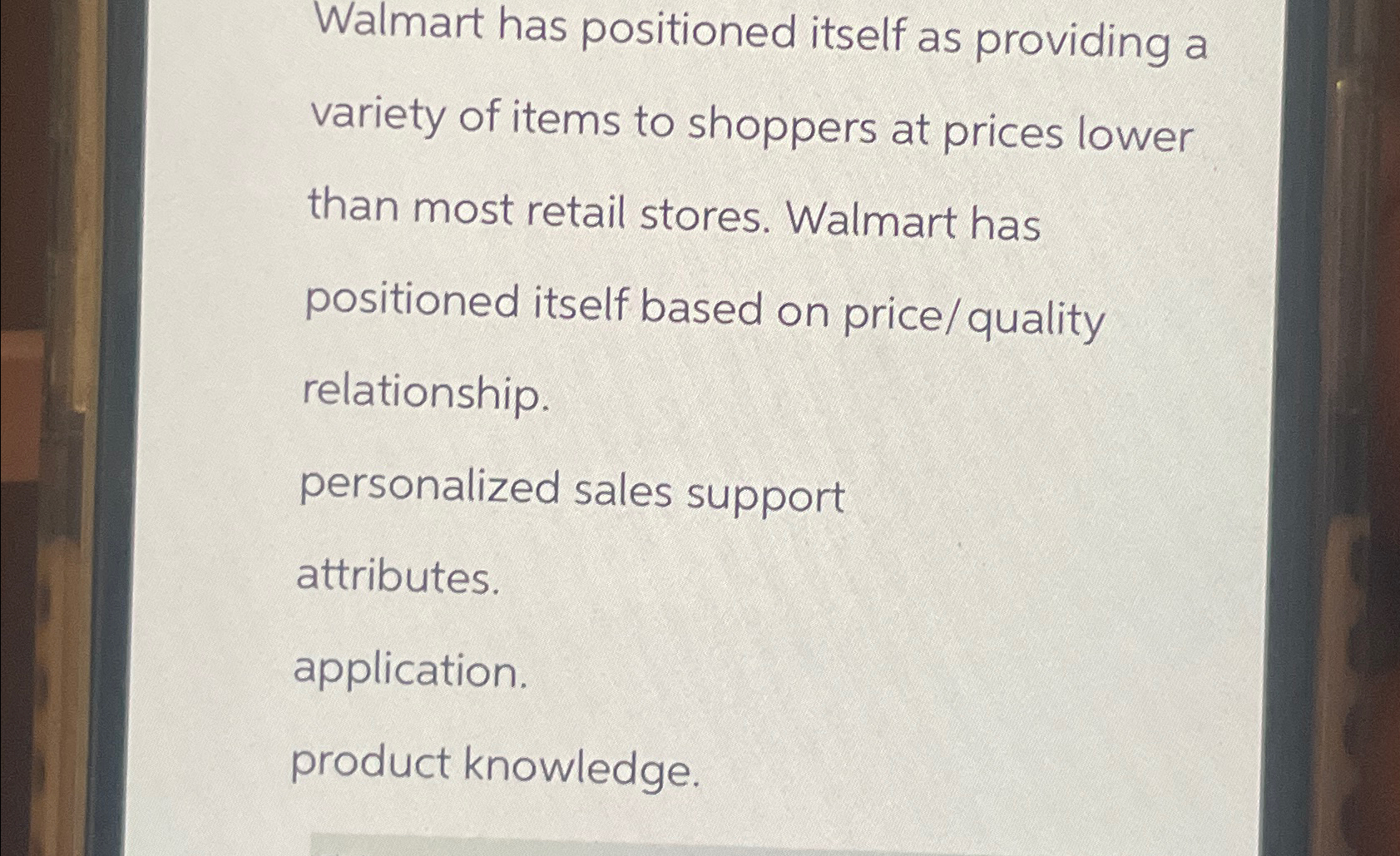 Solved Walmart has Walmart has positioned itself as | Chegg.com