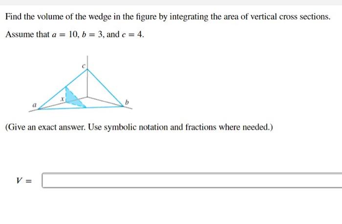 Solved Find the volume of the wedge in the figure by | Chegg.com