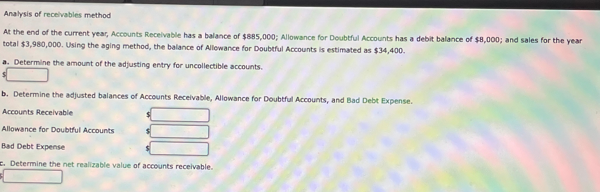 Solved Analysis of receivables methodAt the end of the | Chegg.com