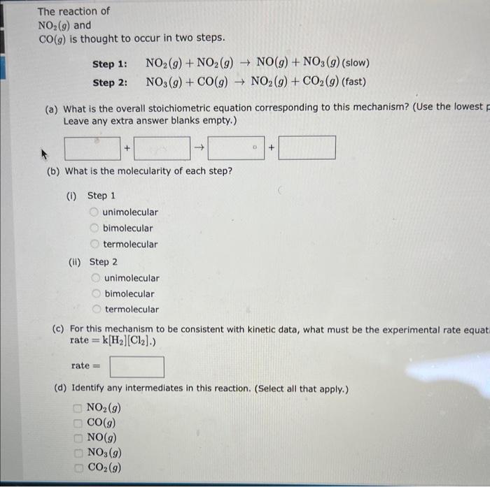 Solved The reaction of NO2(g) and CO(g) is thought to occur | Chegg.com