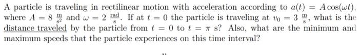 Solved A particle is traveling in rectilinear motion with | Chegg.com