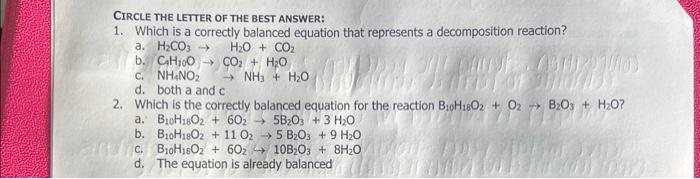 Solved CIRCLE THE LETTER OF THE BEST ANSWER: 1. Which is a | Chegg.com