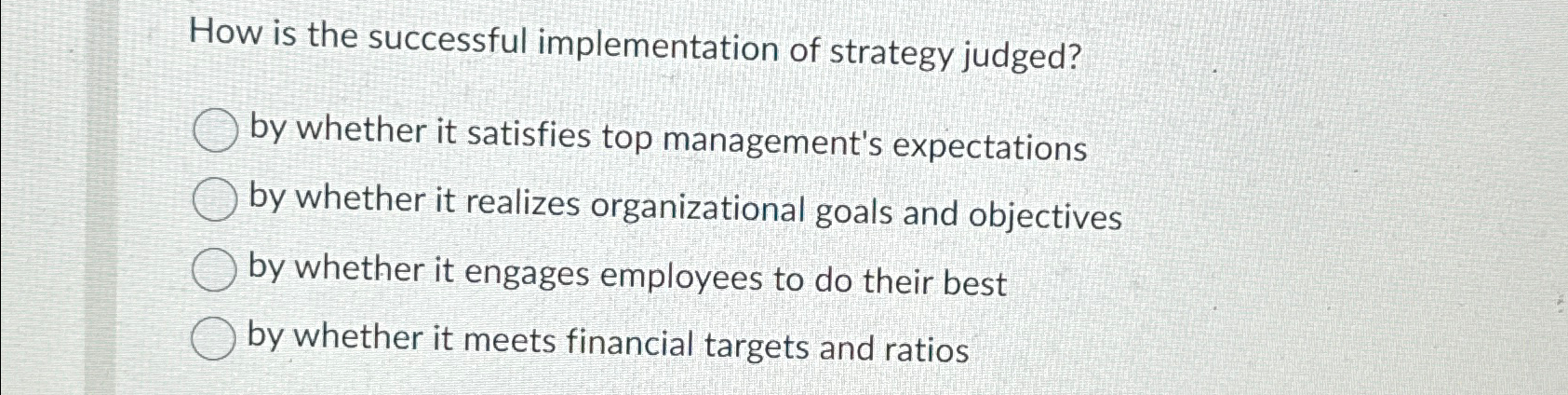 Solved How is the successful implementation of strategy | Chegg.com