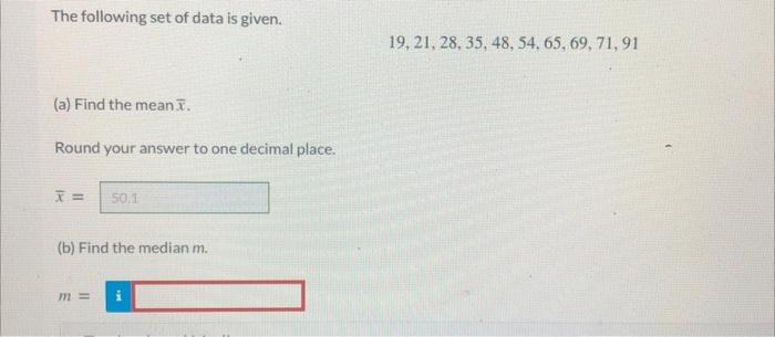Solved The following set of data is given. 2,7,7,44,69 (a) | Chegg.com