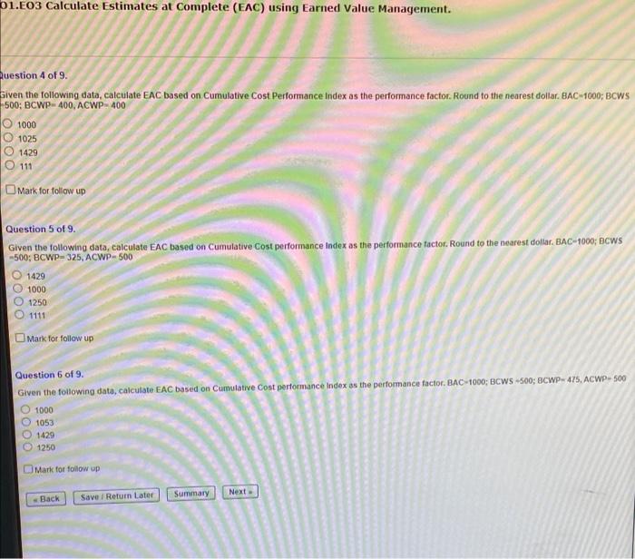 Solved 01.E03 Calculate Estimates at Complete (EAC) using | Chegg.com