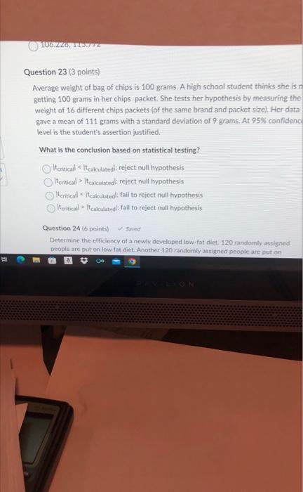 Solved Average weight of bag of chips is 100 grams. A high | Chegg.com