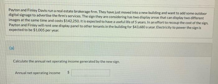 Solved Payton and Finley Davis run a real estate brokerage | Chegg.com