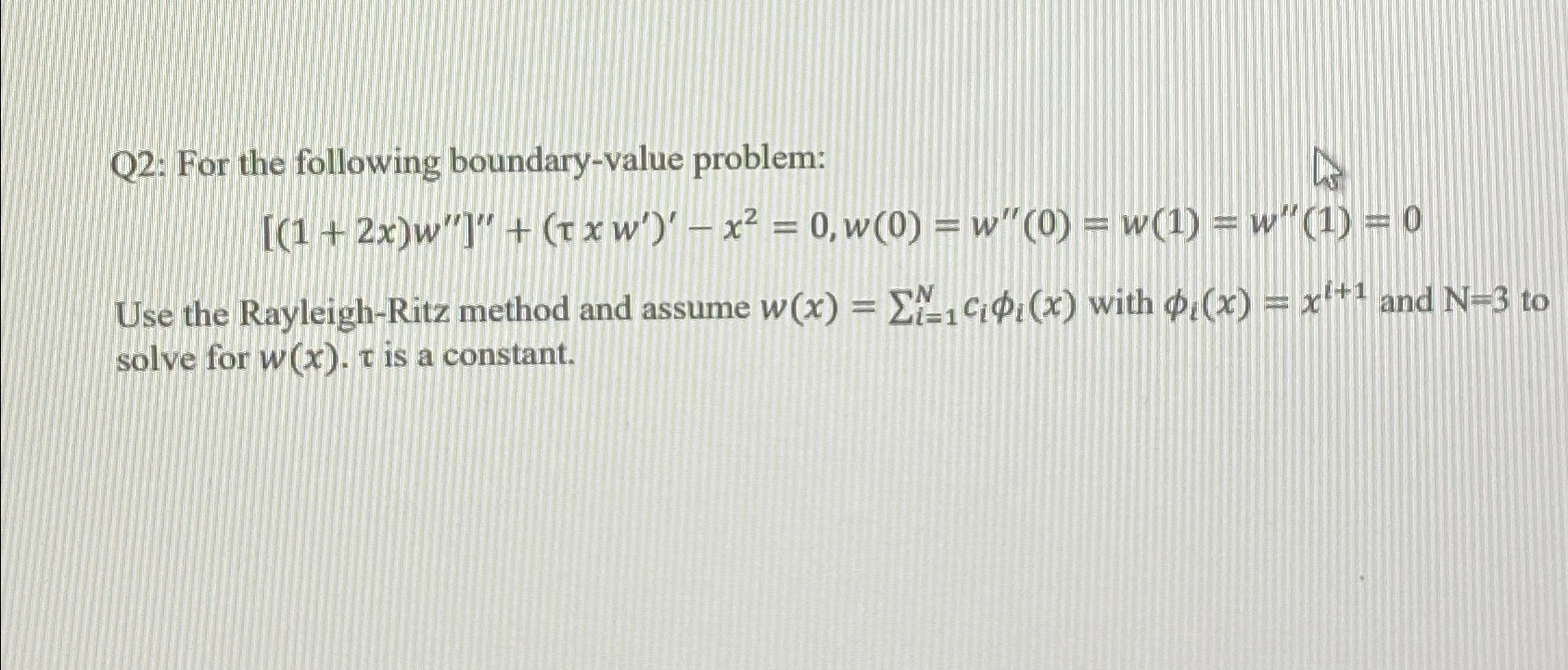 Solved Q2: For the following boundary-value | Chegg.com