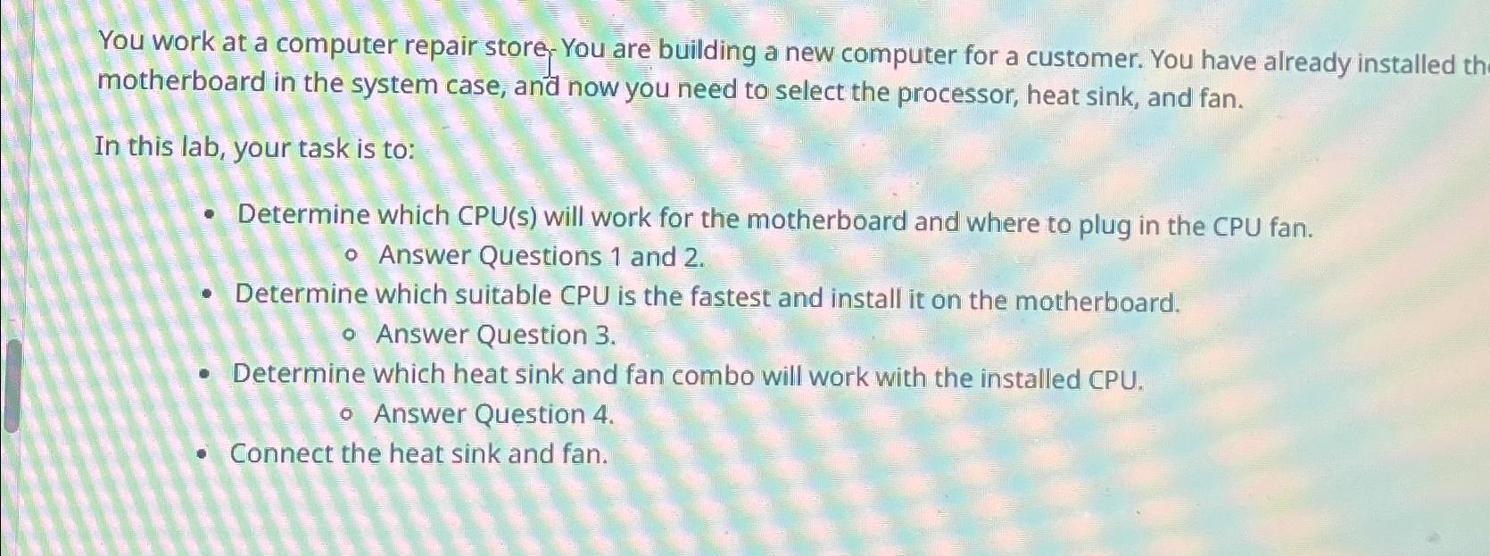 Solved You work at a computer repair store- ﻿You are | Chegg.com
