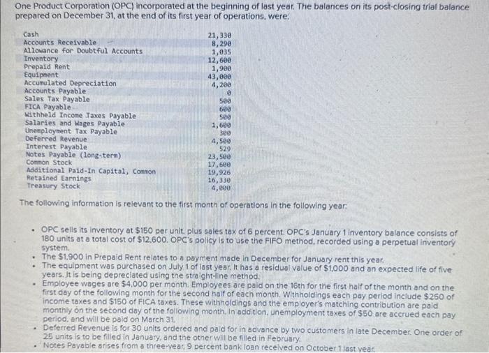 Solved One Product Corporation (OPC) incorporated at the | Chegg.com