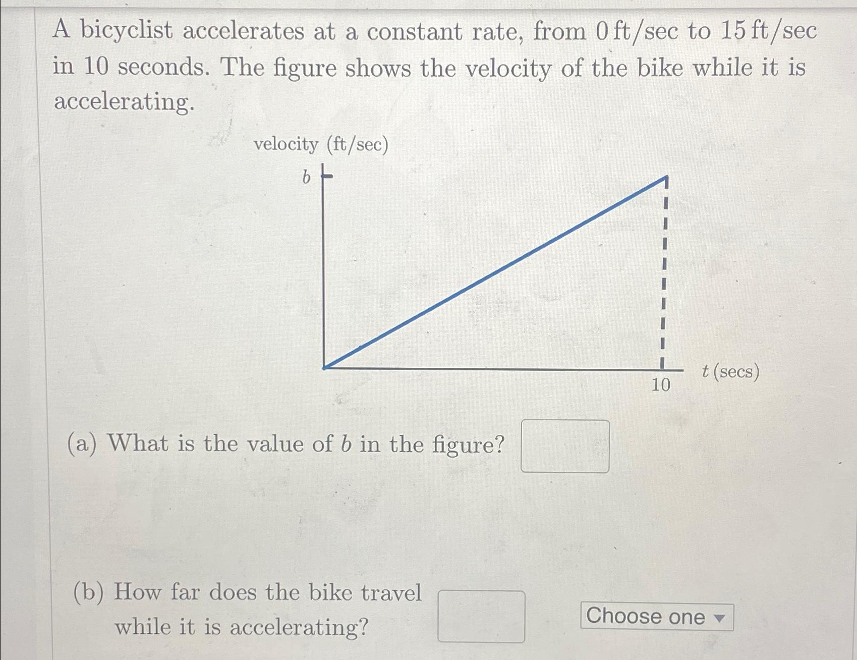 Solved A bicyclist accelerates at a constant rate, from | Chegg.com