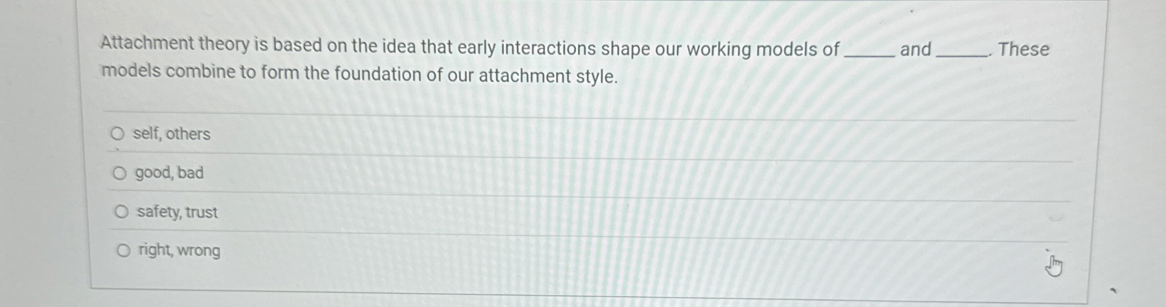 Solved Attachment theory is based on the idea that early | Chegg.com