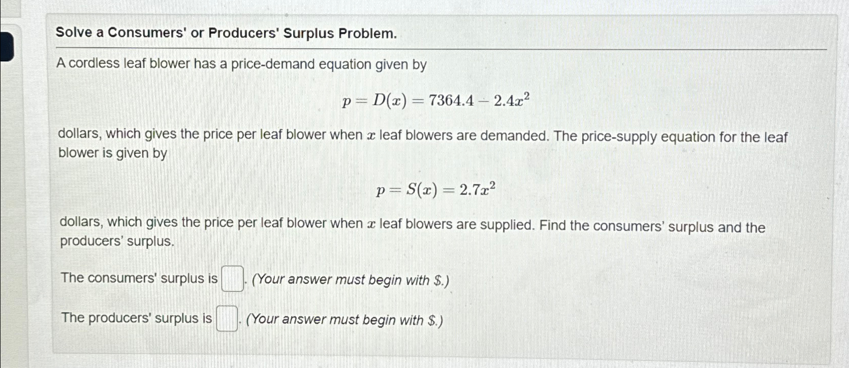 Solved Solve a Consumers' or Producers' Surplus Problem.A | Chegg.com