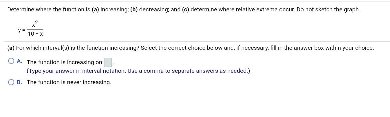Solved Determine where the function is (a) increasing; (b) | Chegg.com