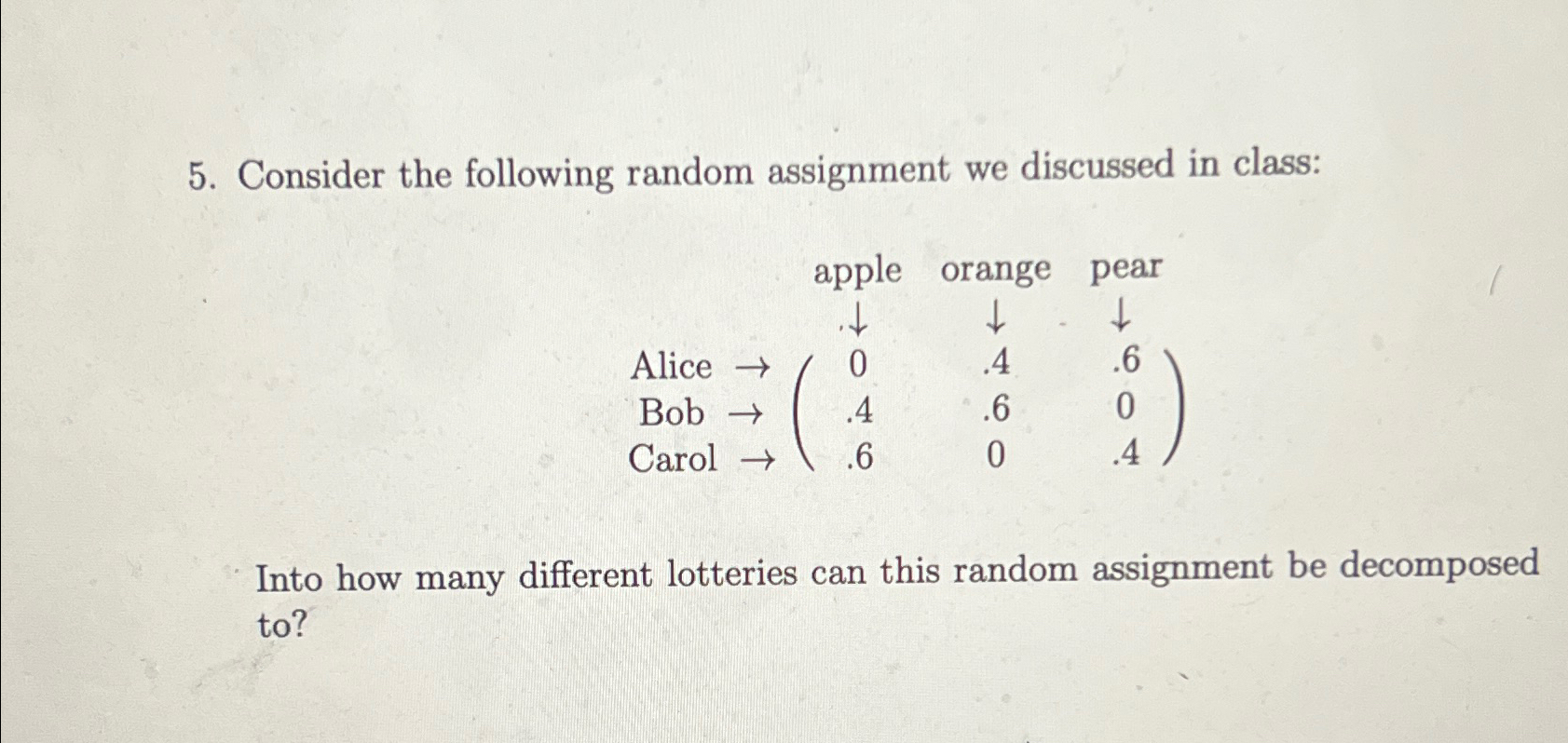 Solved Consider the following random assignment we discussed | Chegg.com
