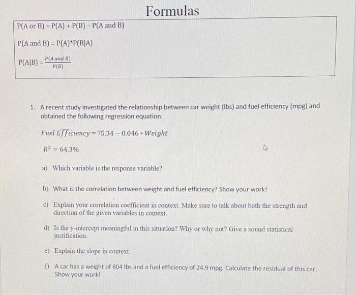 Solved Formulas P(A or B)=P(A) + P(B) - P(A and B) P(A and | Chegg.com