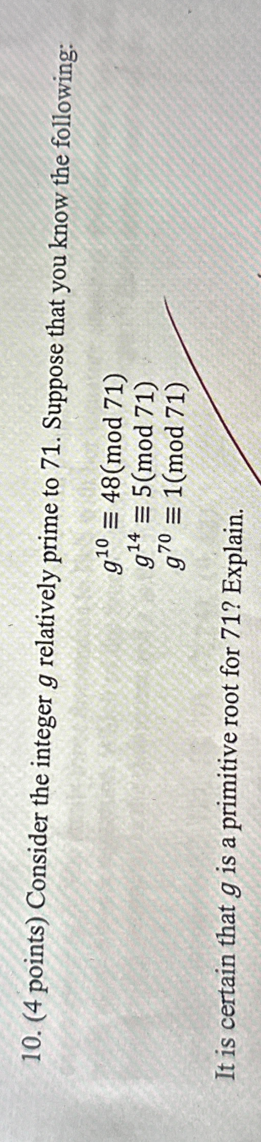 Solved (4 ﻿points) ﻿Consider the integer g ﻿relatively prime | Chegg.com
