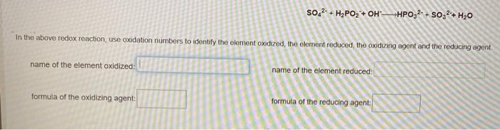Solved SO 2 + H2PO2 + OH-HP0,2 +50,2 + H20 In the above | Chegg.com