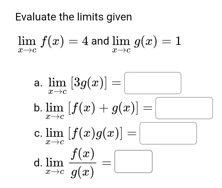 Solved Evaluate the limits givenlimx→cf(x)=4 ﻿and | Chegg.com
