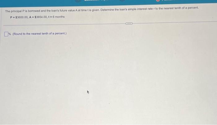 Solved The principal P is borrowed and the loan's future | Chegg.com