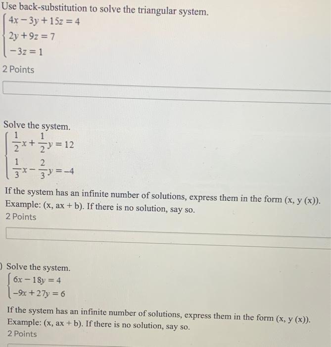 Solved Use back-substitution to solve the triangular system. | Chegg.com