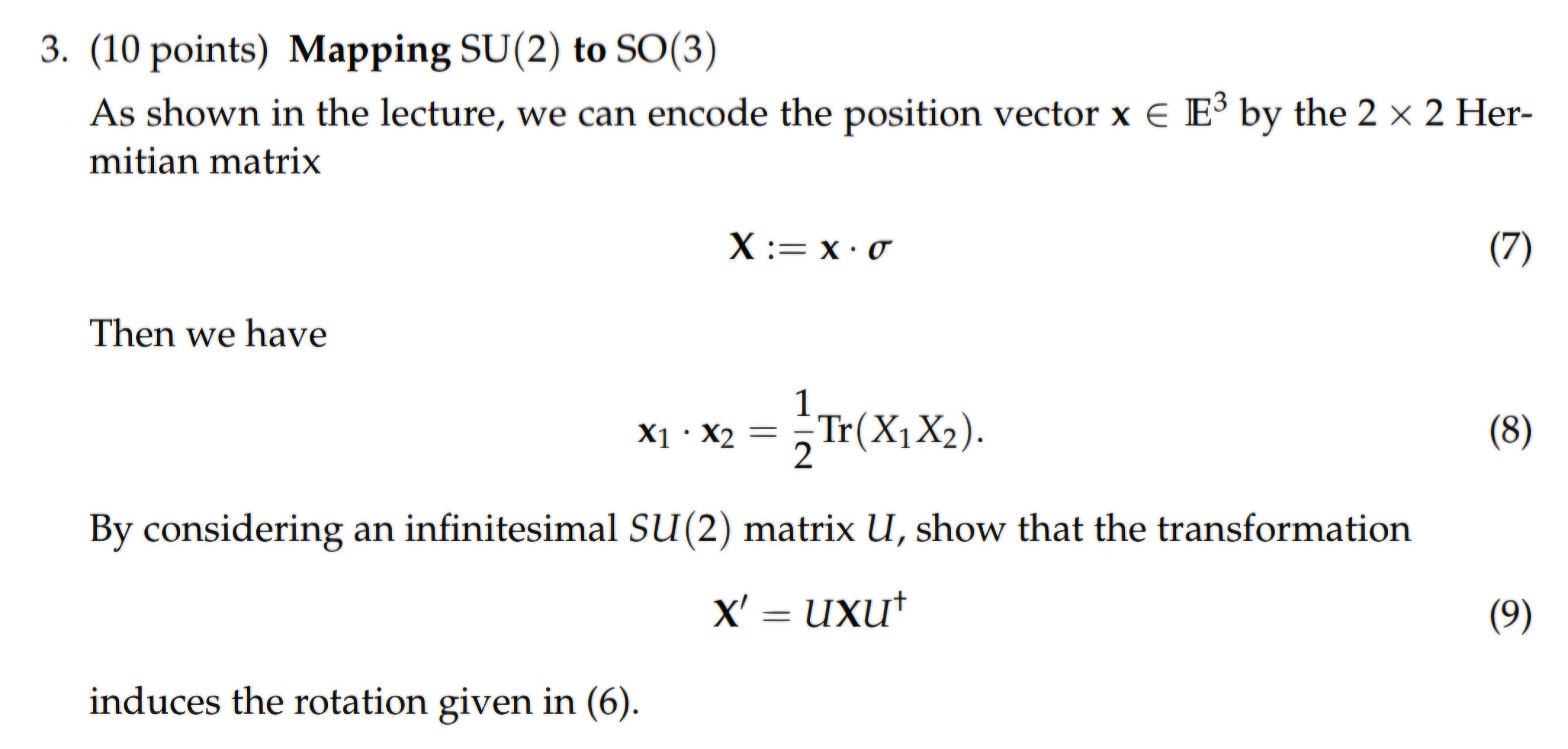Solved Mapping SU(2) ﻿to SO(3)As shown in the lecture, we | Chegg.com
