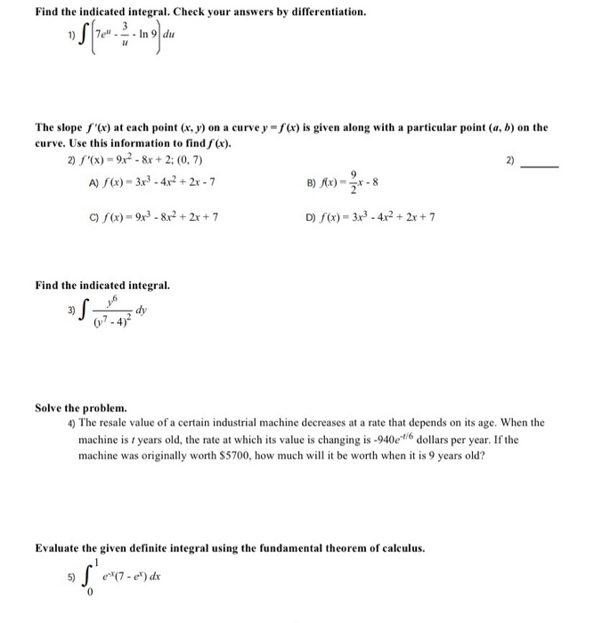 Solved Find the indicated integral. Check your answers by | Chegg.com