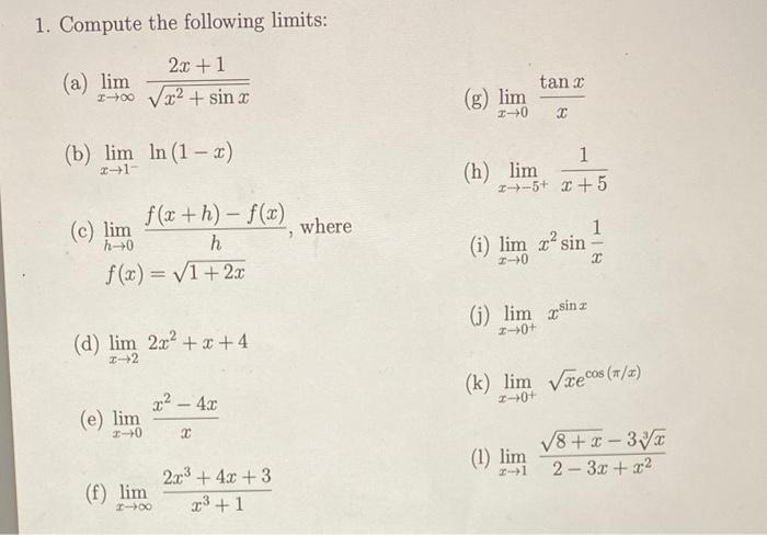 Solved 1. Compute the following limits: (a) | Chegg.com