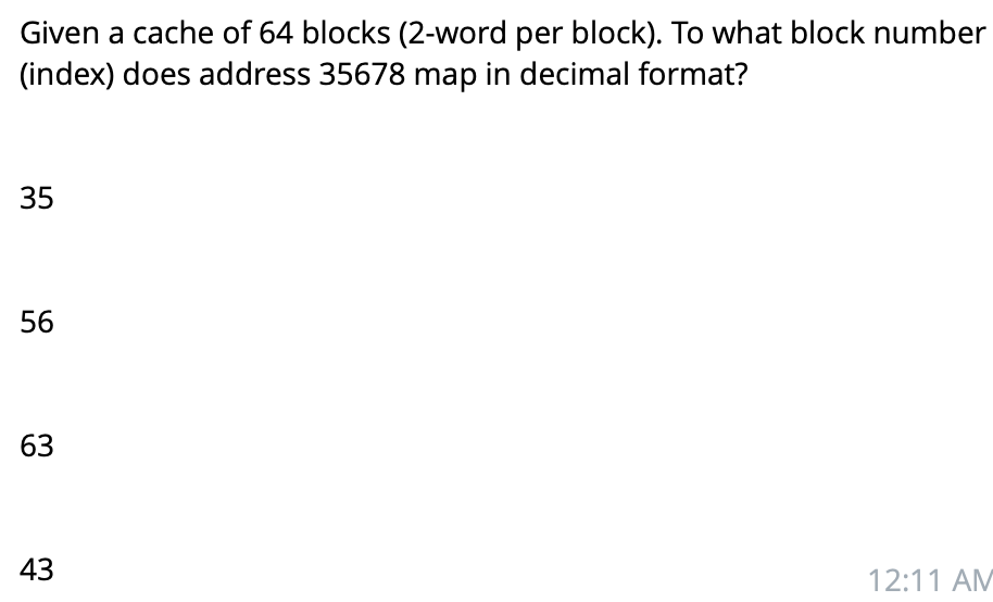 Solved Given a cache of 64 ﻿blocks (2-word per block). ﻿To | Chegg.com