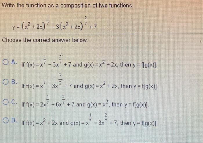 Solved Write the function as a composition of two functions. | Chegg.com