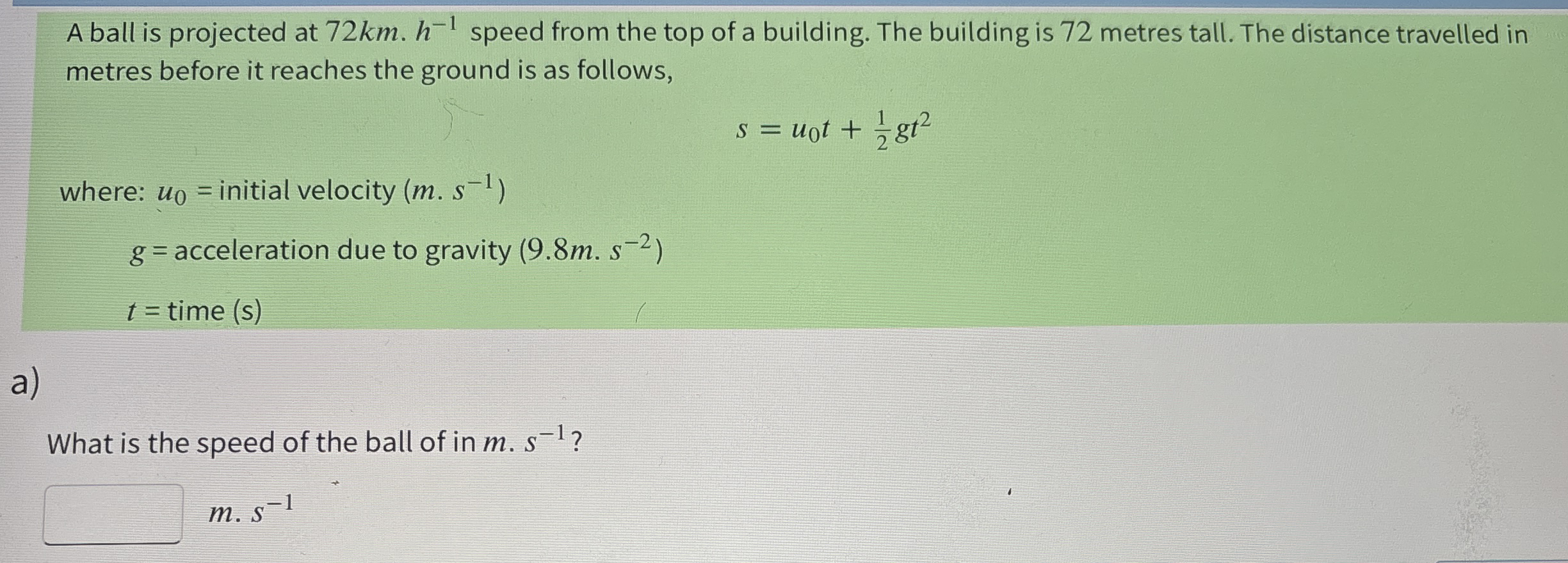 Solved A ball is projected at 72km.h-1 ﻿speed from the top | Chegg.com