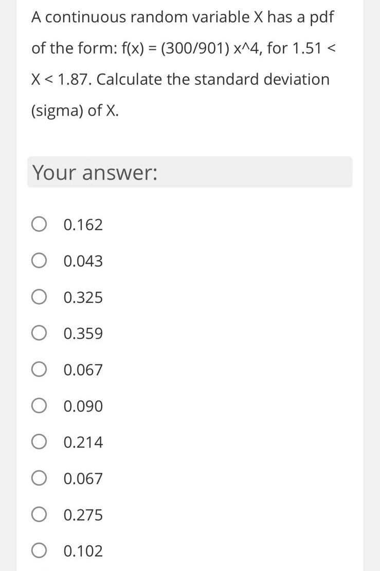 Solved A Continuous Random Variable X ﻿has A Pdf Of The