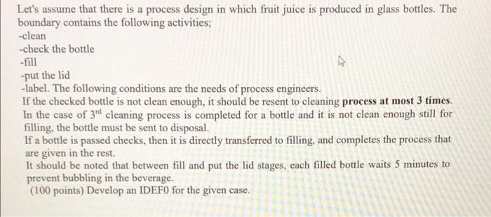 Solved Let's assume that there is a process design in which | Chegg.com