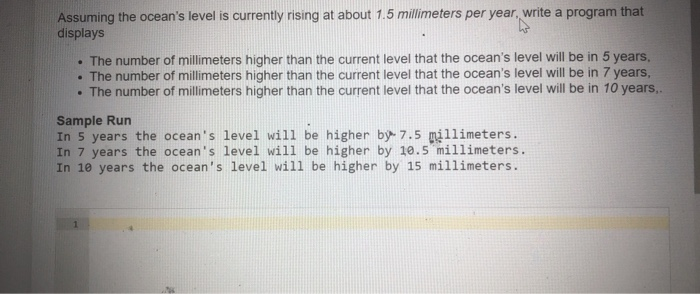 Solved Assuming the ocean's level is currently rising at | Chegg.com