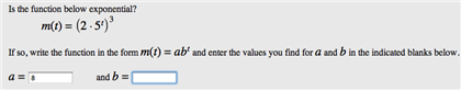 Solved Is (be function below exponential? m(t)=(2.5t)3 If | Chegg.com