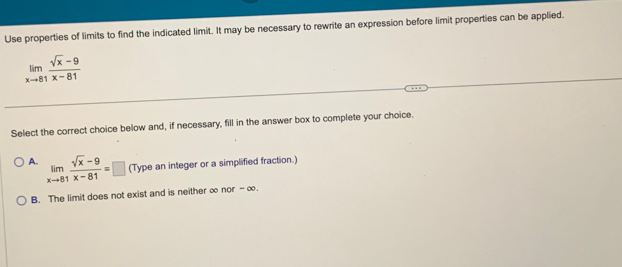 Solved Use properties of limits to find the indicated limit. | Chegg.com