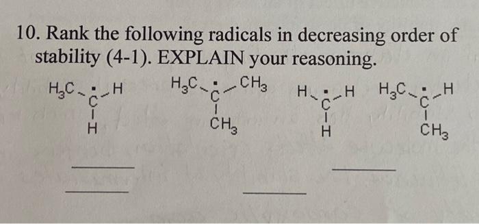 10 Rank The Following Radicals In Decreasing Order