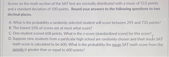 Solved Scores on the math section of the SAT test are | Chegg.com